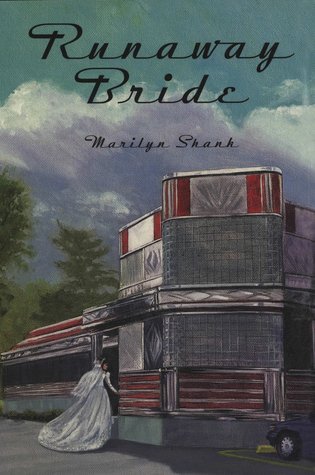 Runaway Bride by Marilyn Shank | Goodreads