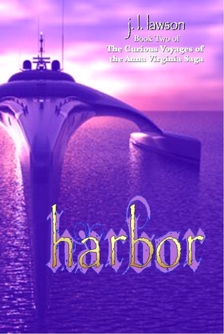 Harbor by J.L. Lawson | Goodreads