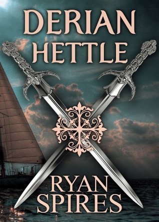 Derian Hettle by Ryan Spires | Goodreads