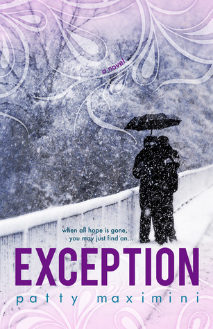 Exception by Patty Maximini | Goodreads