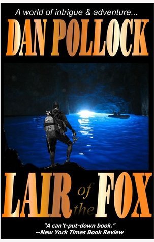 Lair Of The Fox by Daniel Pollock | Goodreads