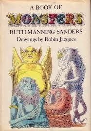 A Book of Monsters by Ruth Manning-Sanders | Goodreads