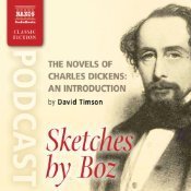 The Novels of Charles Dickens: An Introduction to Sketches by Boz by ...