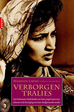 Verborgen tralies by Hameeda Lakho | Goodreads