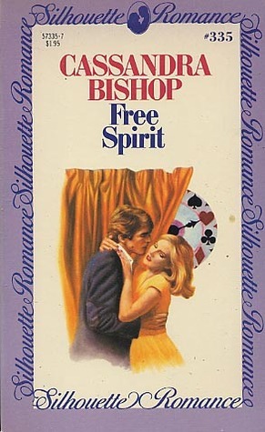 Free Spirit by Cassandra Bishop | Goodreads