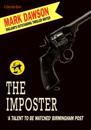 The Imposter by Mark Dawson | Goodreads