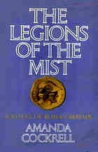 The Legions of the Mist: A Novel of Roman Britain by Amanda Cockrell ...