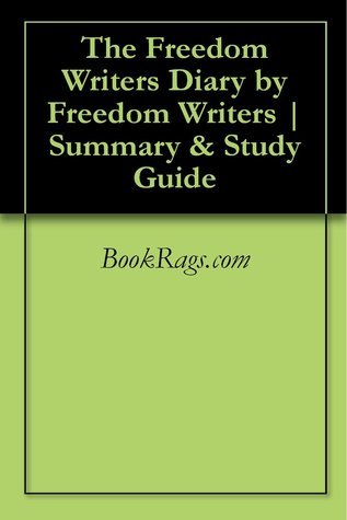 The Freedom Writers Diary by Freedom Writers | Summary & Study Guide by ...