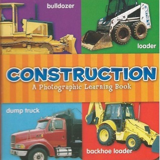 Construction (A Photographic Learning Book) by The Clever Factory ...