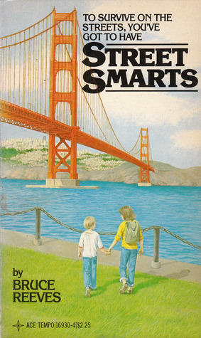 Street Smarts by Bruce Douglas Reeves | Goodreads