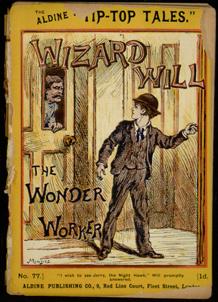 Wizard Will, the Wonder Worker by Prentiss Ingraham | Goodreads
