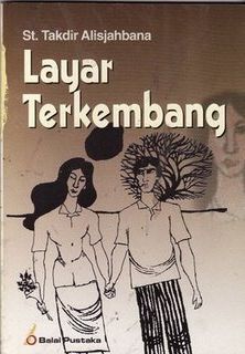 Layar Terkembang by Sutan Takdir Alisjahbana | Goodreads