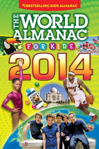 The World Almanac for Kids 2014 by World Almanac | Goodreads