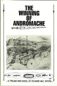 The Winning of Andromache: A Trojan War Novel by Richard McCulloch ...