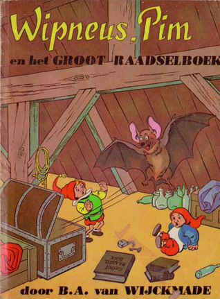 Wipneus, Pim en het Groot Raadselboek by B.A. van Wijckmade | Goodreads