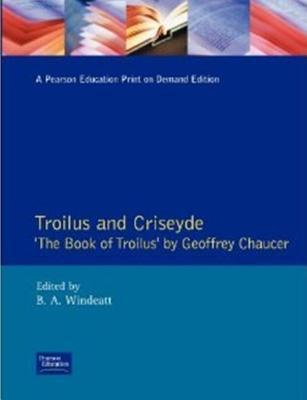 Troilus and Criseyde by Barry Windeatt | Goodreads