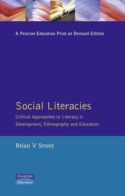 Social Literacies (Real Language Series) by Brian V. Street | Goodreads