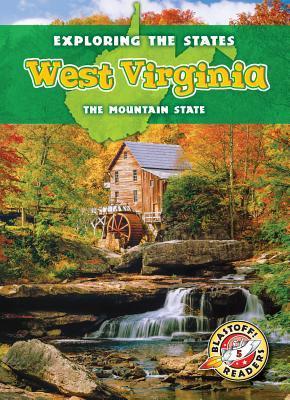 West Virginia: The Mountain State by Lisa Owings | Goodreads