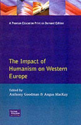 Impact of Humanism on Western Europe During the Renaissance, The by ...