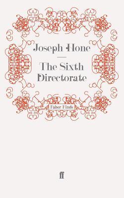 The Sixth Directorate by Joseph Hone | Goodreads