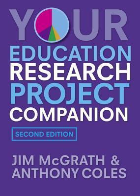 Your Education Research Project Companion by Jim McGrath | Goodreads