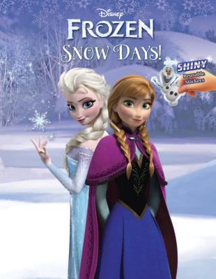 Snow Days!: Reusable Sticker Book by Walt Disney Company | Goodreads