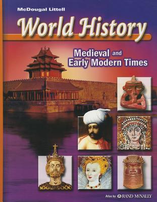 World History, Grades 6-8 Medieval and Early Modern Times: Mcdougal ...