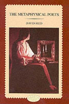 The Metaphysical Poets by David Reid | Goodreads