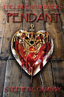 Pendant (The Undead Hunters #1) by Stephen C. Ormsby | Goodreads
