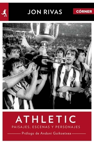 Athletic: paisajes, escenas y personajes by Jon Rivas | Goodreads
