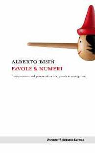 Favole e numeri: L'economia nel paese di santi, poeti e navigatori by ...