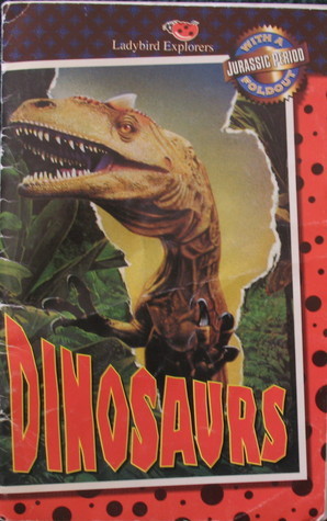 Dinosaurs by Various | Goodreads