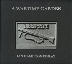 Ian Hamilton Finlay: A Wartime Garden by Ian Hamilton Finlay | Goodreads