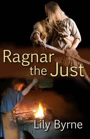 Ragnar the Just (Ragnar the Dane, #3) by Lily Byrne | Goodreads