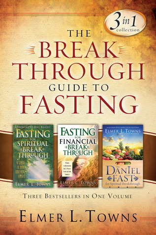 The Breakthrough Guide to Fasting: Three Bestsellers in One Volume by ...