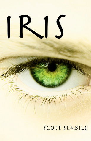 Iris by Scott Stabile | Goodreads