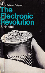 The Electronic Revolution by Samuel Handel | Goodreads