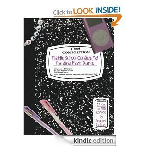 Middle School Confidential: The Alexa Black Diaries by @SororityProblem | Goodreads