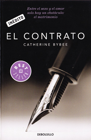 El contrato (The Weekday Brides, #1) by Catherine Bybee | Goodreads