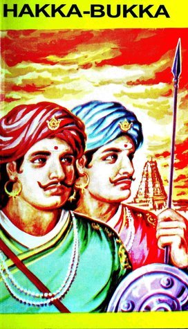 Hakka and Bukka by B. Puttaswamayya | Goodreads