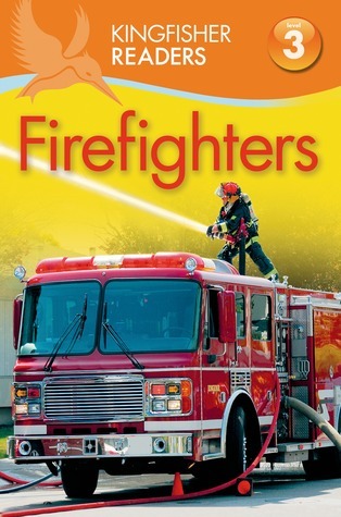 Firefighters by Chris Oxlade | Goodreads