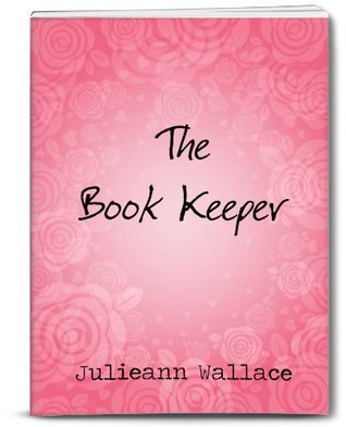 The Book Keeper by Julieann Wallace | Goodreads