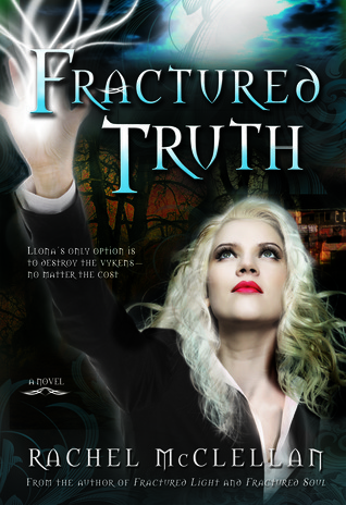 Fractured Truth by Rachel McClellan | Goodreads