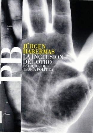 La inclusión del otro: Estudios de teoría política by Jürgen Habermas | Goodreads