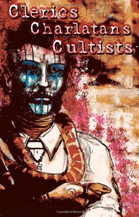 Clerics, Charlatans, and Cultists by Erin Garlock | Goodreads