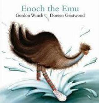 Enoch the Emu by Gordon Winch | Goodreads