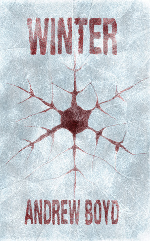Winter by Andrew Boyd | Goodreads