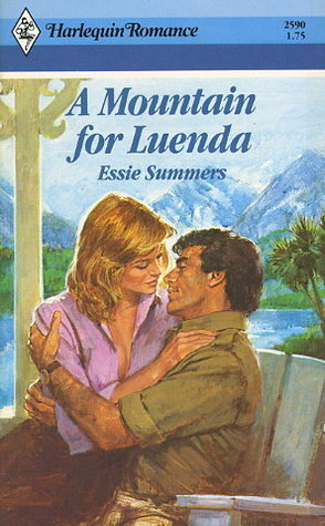 A Mountain For Luenda by Essie Summers | Goodreads