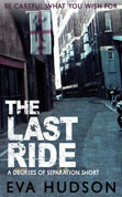 The Last Ride by Eva Hudson | Goodreads