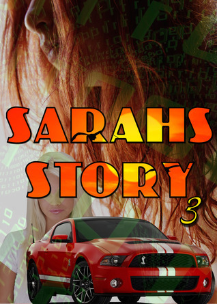 Sarah's Story (#3) by Floyd Larck | Goodreads